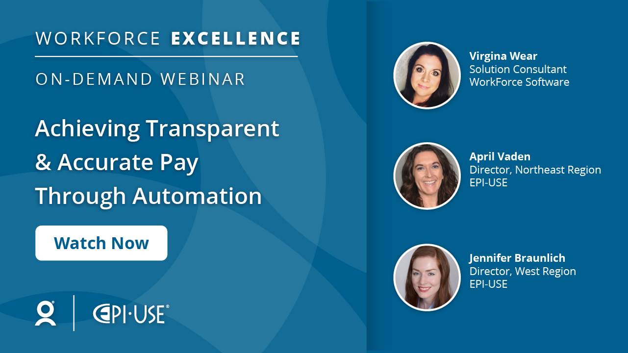 Achieving Transparent & Accurate Pay Through Automation | WorkForce ...